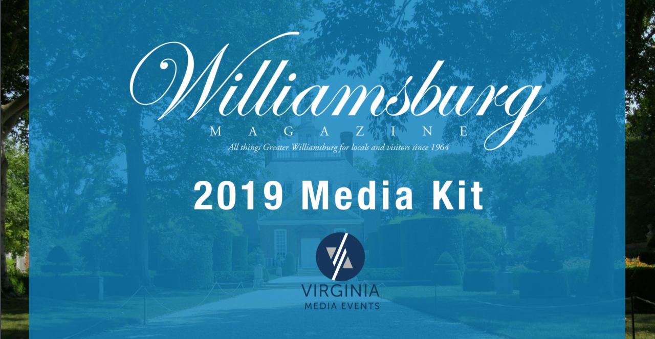 Williamsburg Magazine Media Kit - Virginia Media